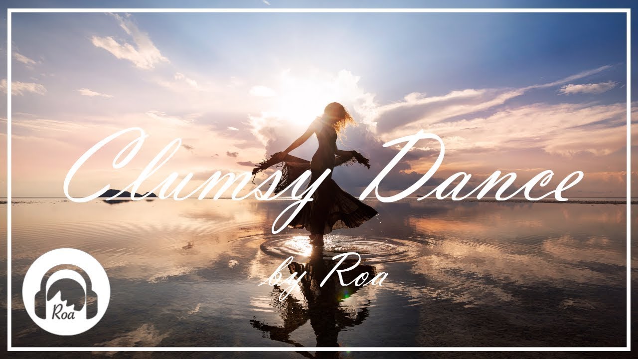 Roa - Clumsy Dance - YouTube