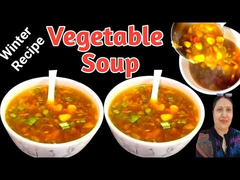 Easy vegetable soup recipe /mixed vegetable soup recipe /vegetable soup recipe weight loss /वेज ...