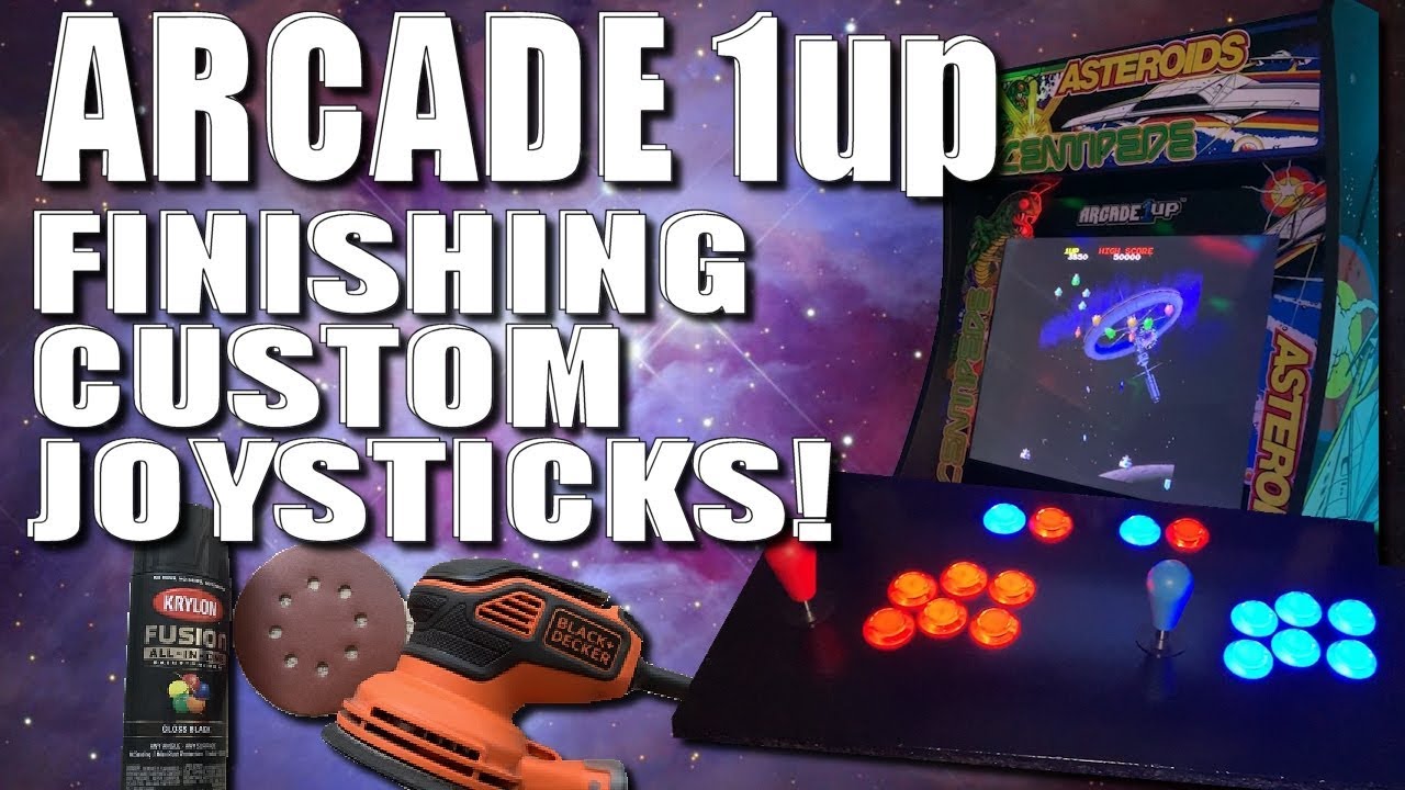 Arcade 1Up - Finishing Custom Joysticks! - YouTube