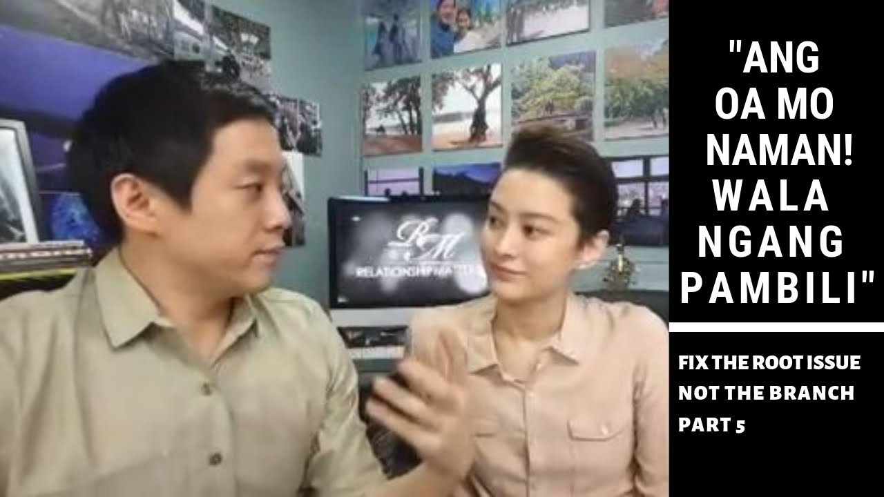 "ANG OA MO NAMAN! WALA NGANG PAMBILI"--- Fix The Root Issue, Not The ...
