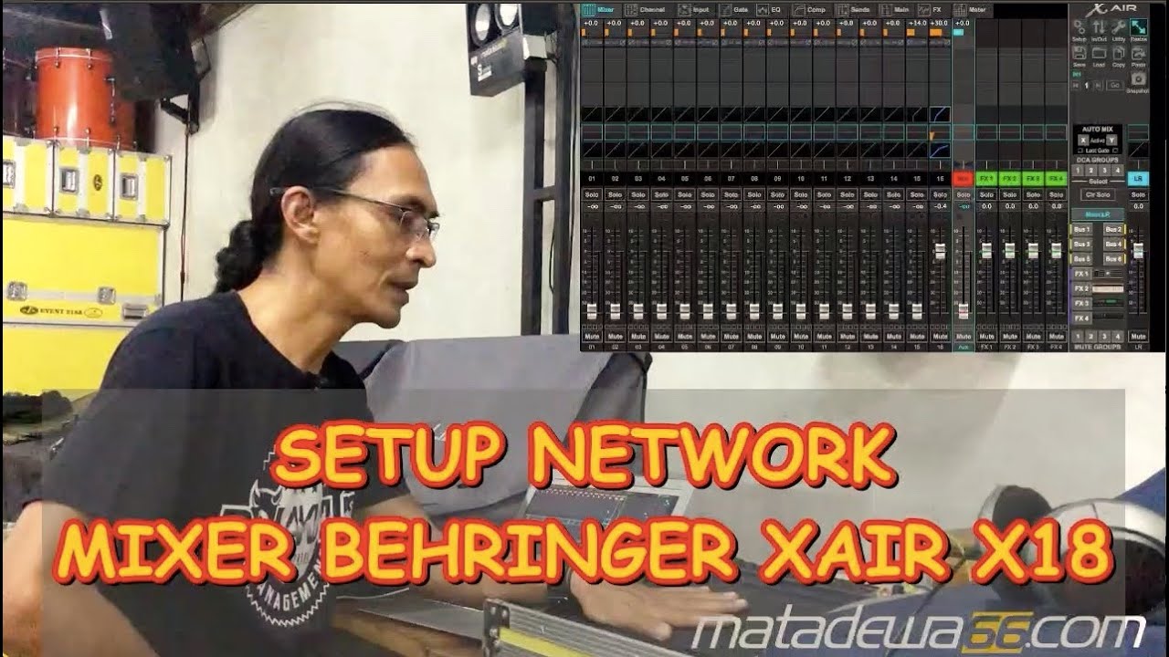 SETUP NETWORK MIXER DIGITAL BEHRINGER XAIR X18 (X AIR EDIT) - YouTube