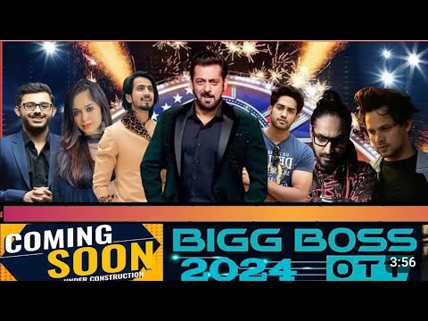 Big Boss ott 3 2024 || Big Boss 18 2024 || Big Boss contestant new ...