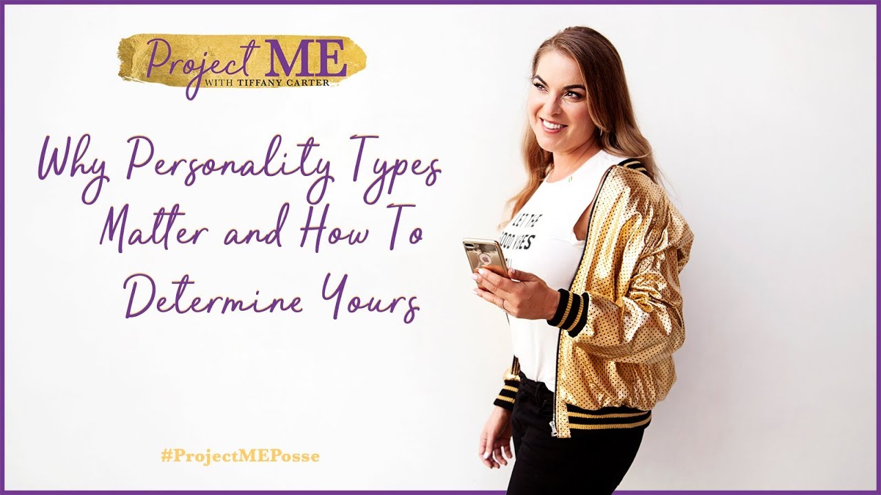 Why Personality Types Matter and How to Determine Your Personality Type ...