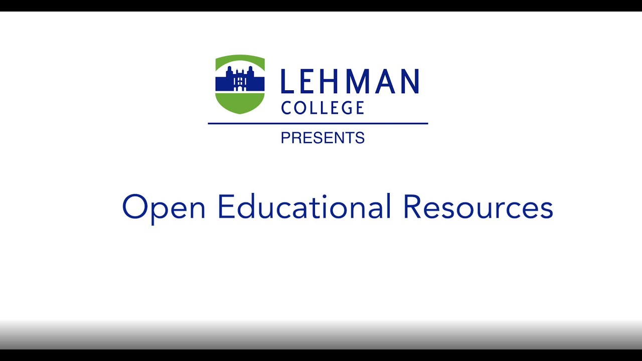 Open Educational Resources at Lehman College - YouTube