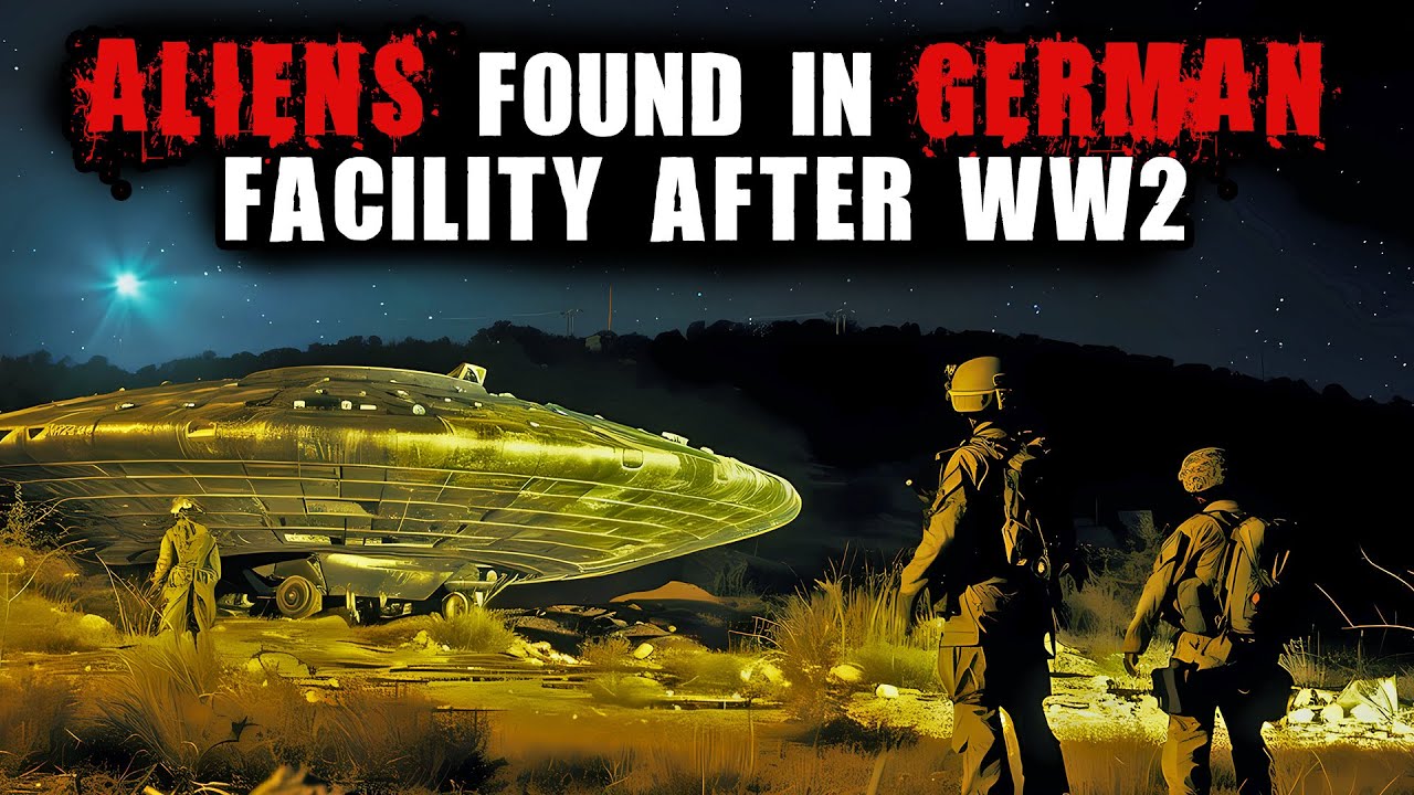"US Army Find Alien Technology In German Facilities During WW2 ...