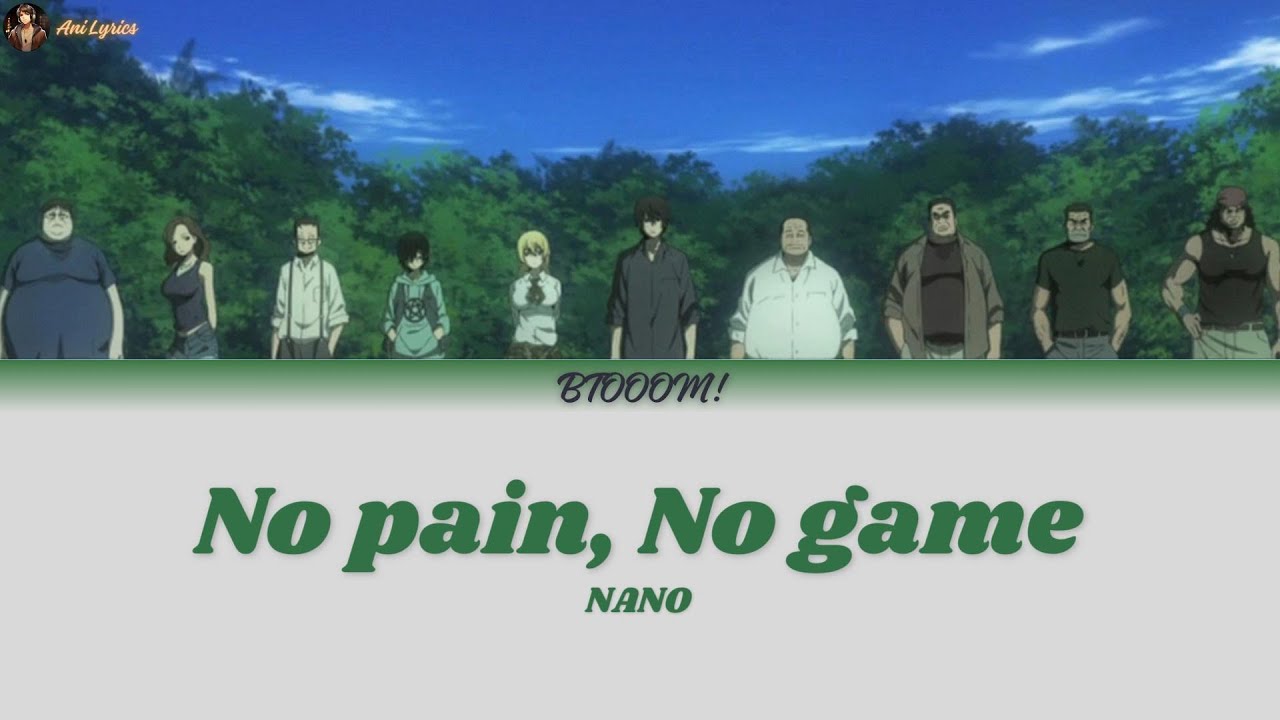 BTOOOM! - OP1 - No pain, No game Lyrics [ [Kan_Rom_PTBR] - YouTube