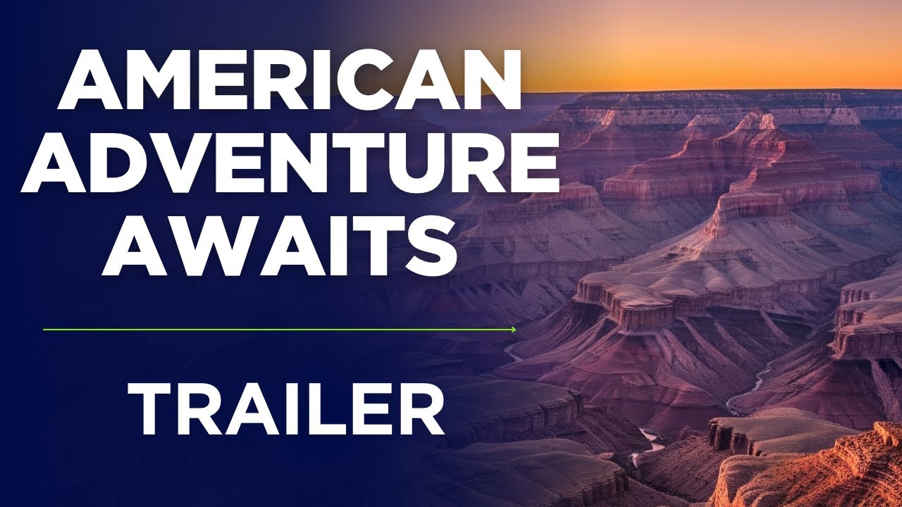 The American Adventure Awaits - Trailer | America Calling | Best ...
