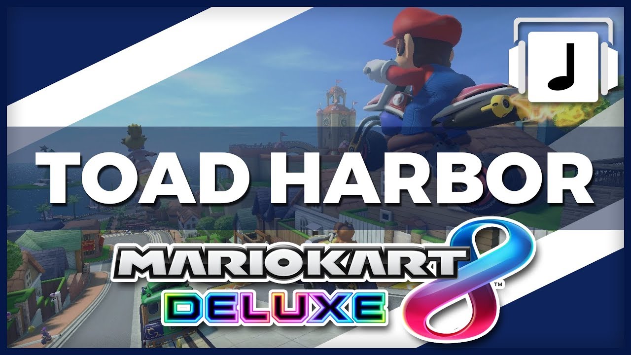"Toad Harbor" Mario Kart 8 Remix - YouTube