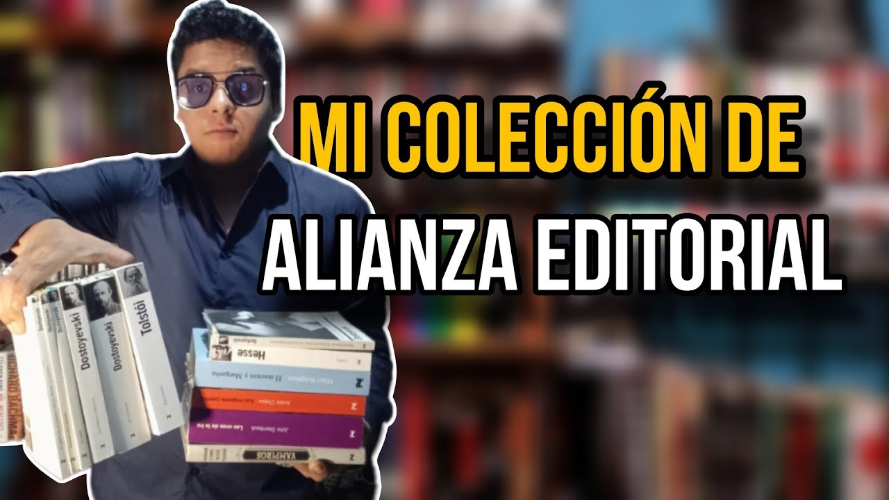Todos mis libros de ALIANZA EDITORIAL - YouTube
