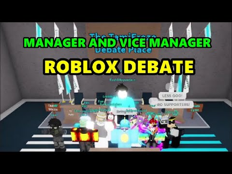 Manager and Vice Manager debate | Roblox debate - YouTube