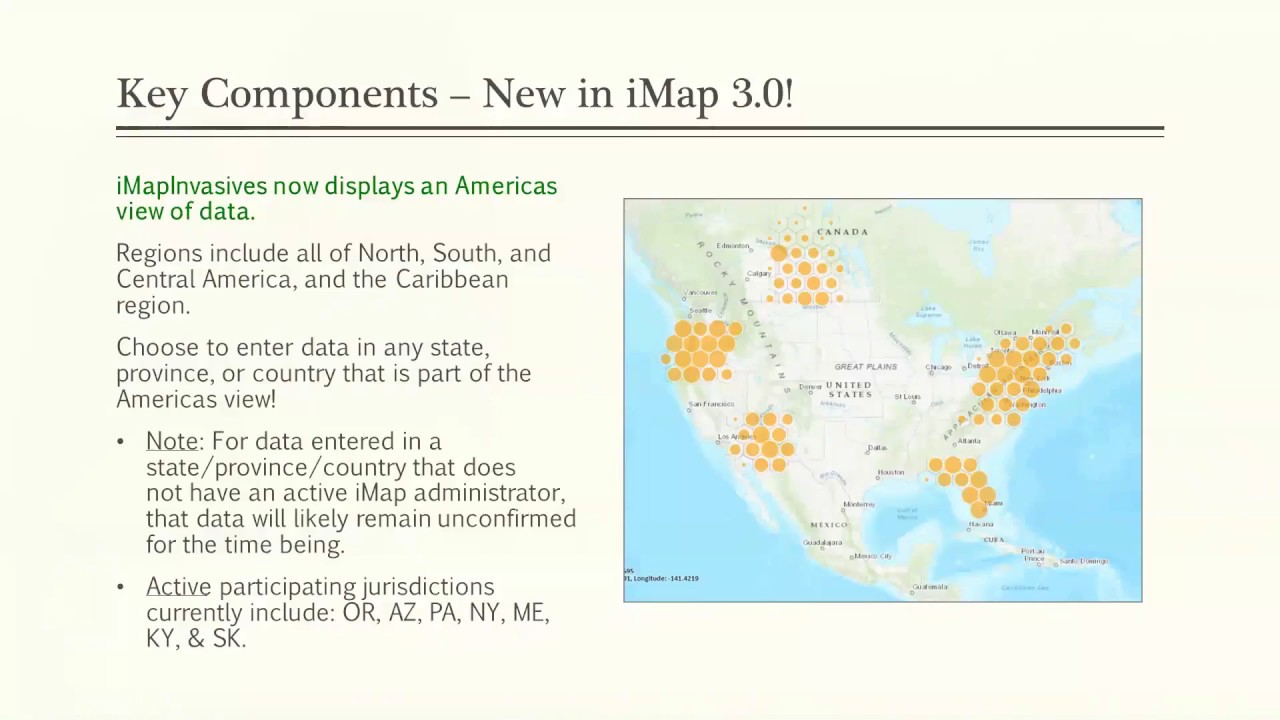 Overview of iMap 3.0: The Next Generation of iMapInvasives (July 17 ...