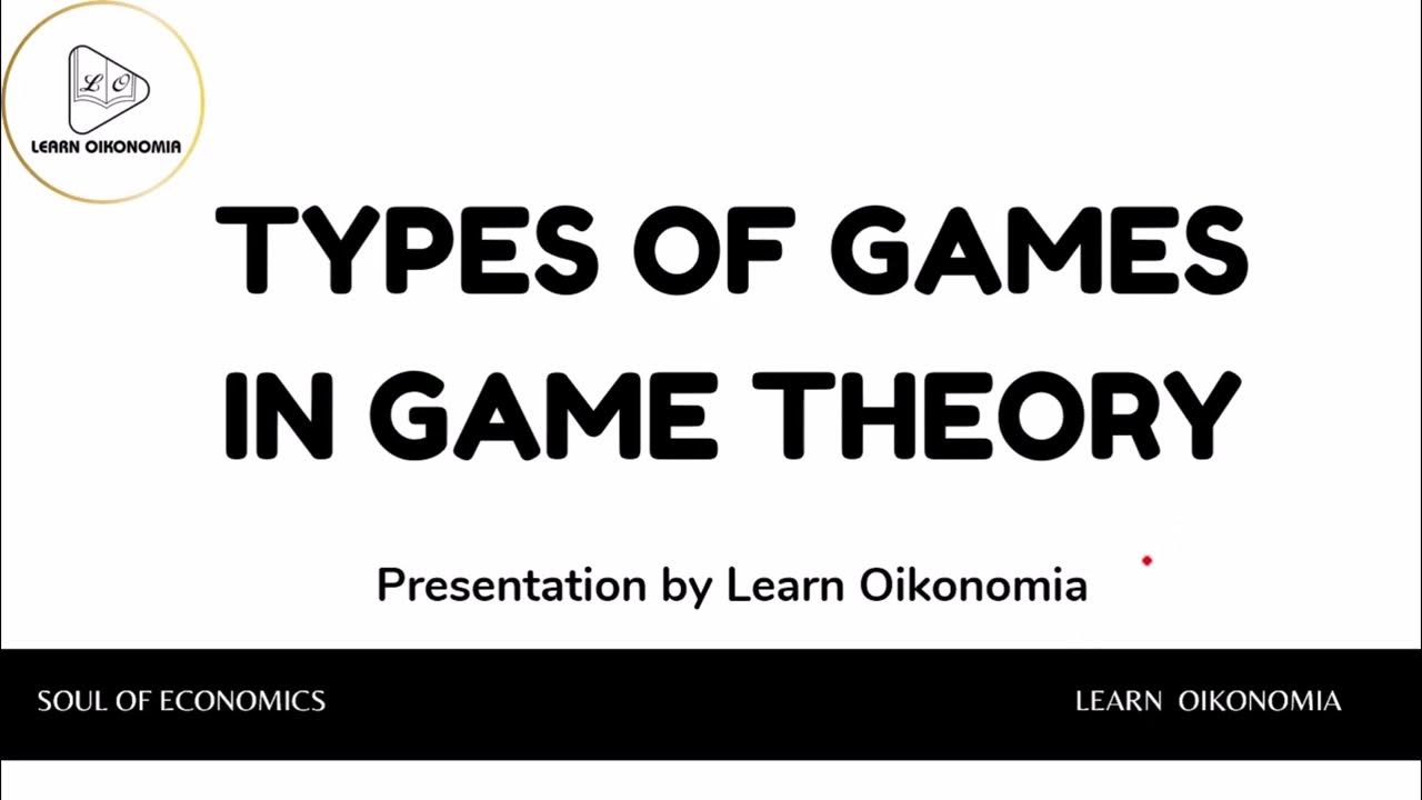 TYPES OF GAMES IN GAME THEORY MICROECONOMICS LEARN OIKONOMIA YouTube types-of-games-in-game-theory-microeconomics-learn-oikonomia-youtube