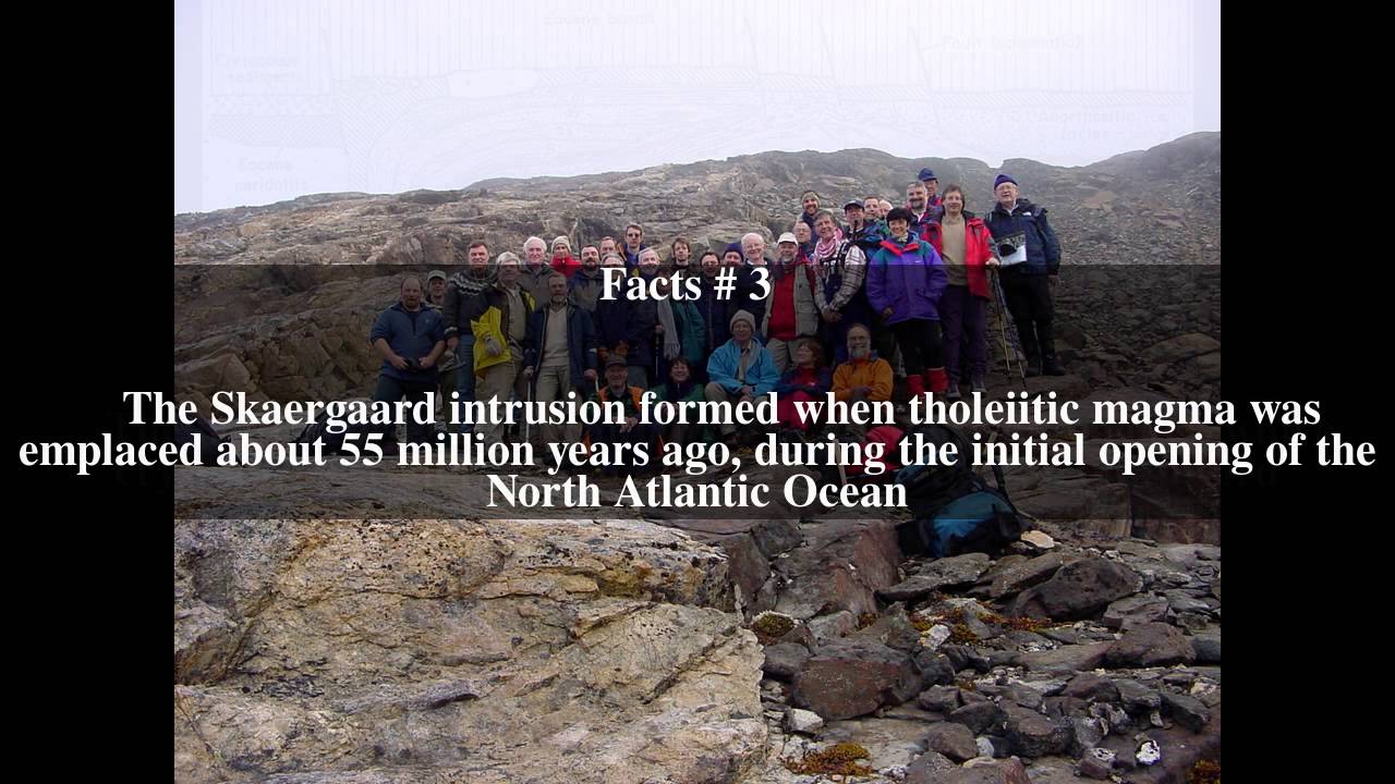 Skaergaard intrusion Top # 5 Facts - YouTube