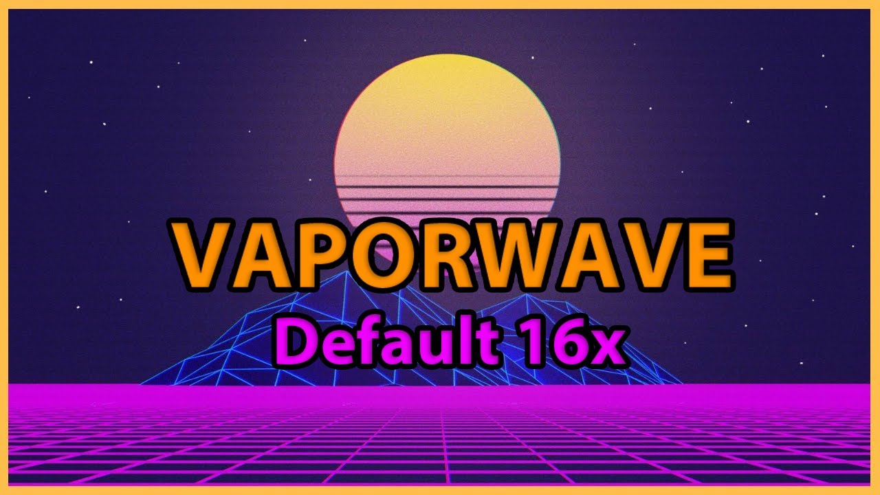 Vaporwave Default Mashup 16x | Pack Showcase and Release - YouTube