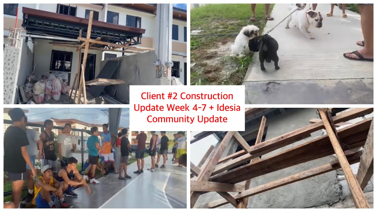 Client #2 Construction Update Week 4-7 + Idesia Community Update - YouTube