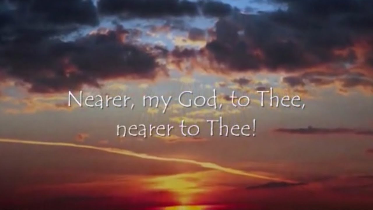 HYMN - Nearer, My God, To Thee (with lyrics) choral group hymn singing ...