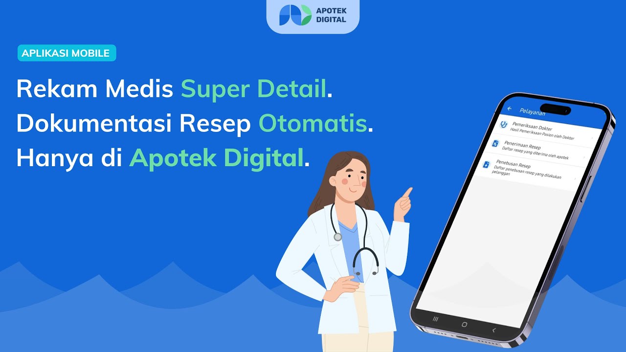 Pelayanan Pemeriksaan dan Penebusan Resep Lebih Praktis dengan Apotek ...