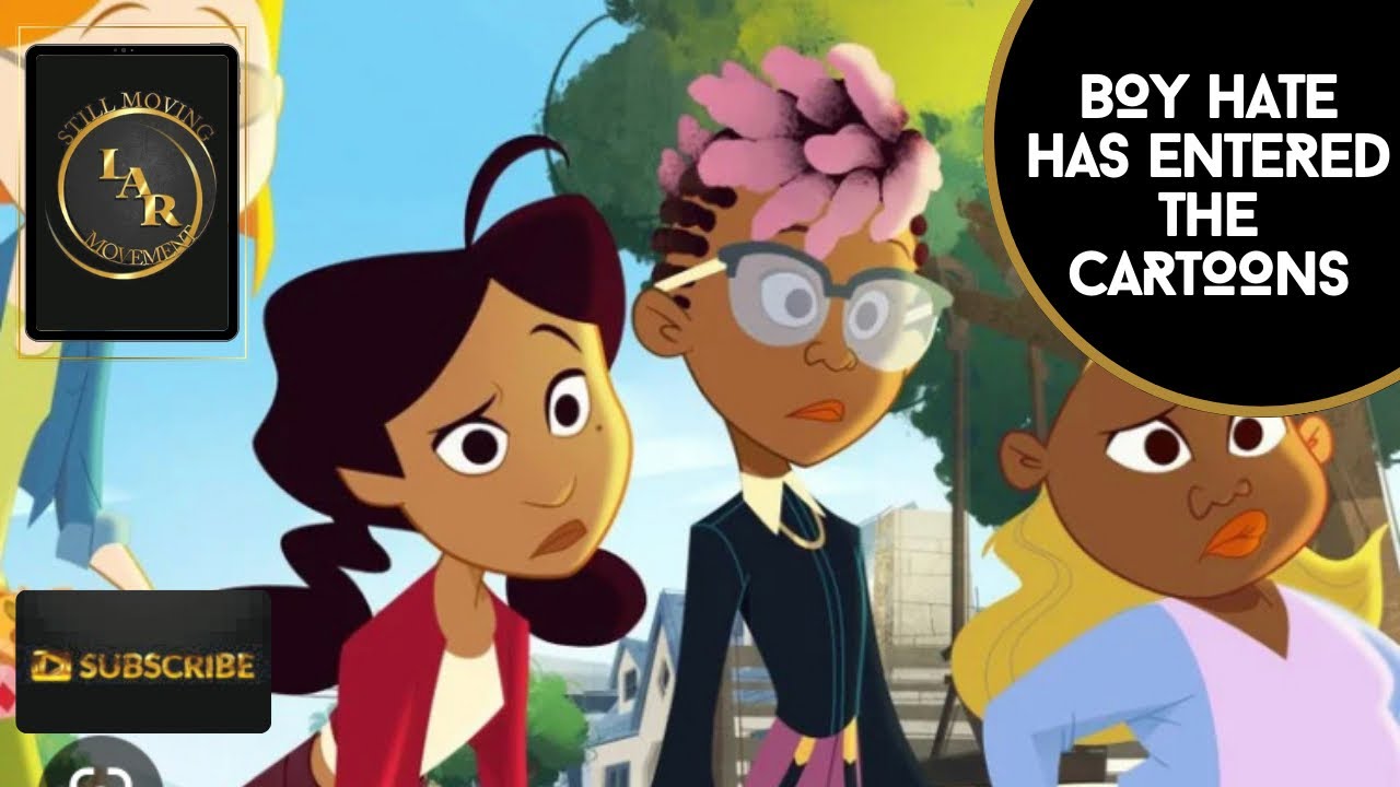 Boy Hate Has Entered The Cartoons - YouTube