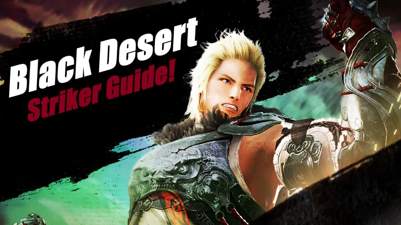 BDO - Striker unawakened PvP guide! - Combos, duels, tips and tricks ...