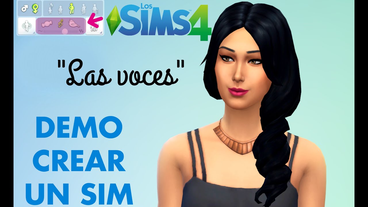 Los Sims 4 Demo Crear un Sim - Las voces - YouTube