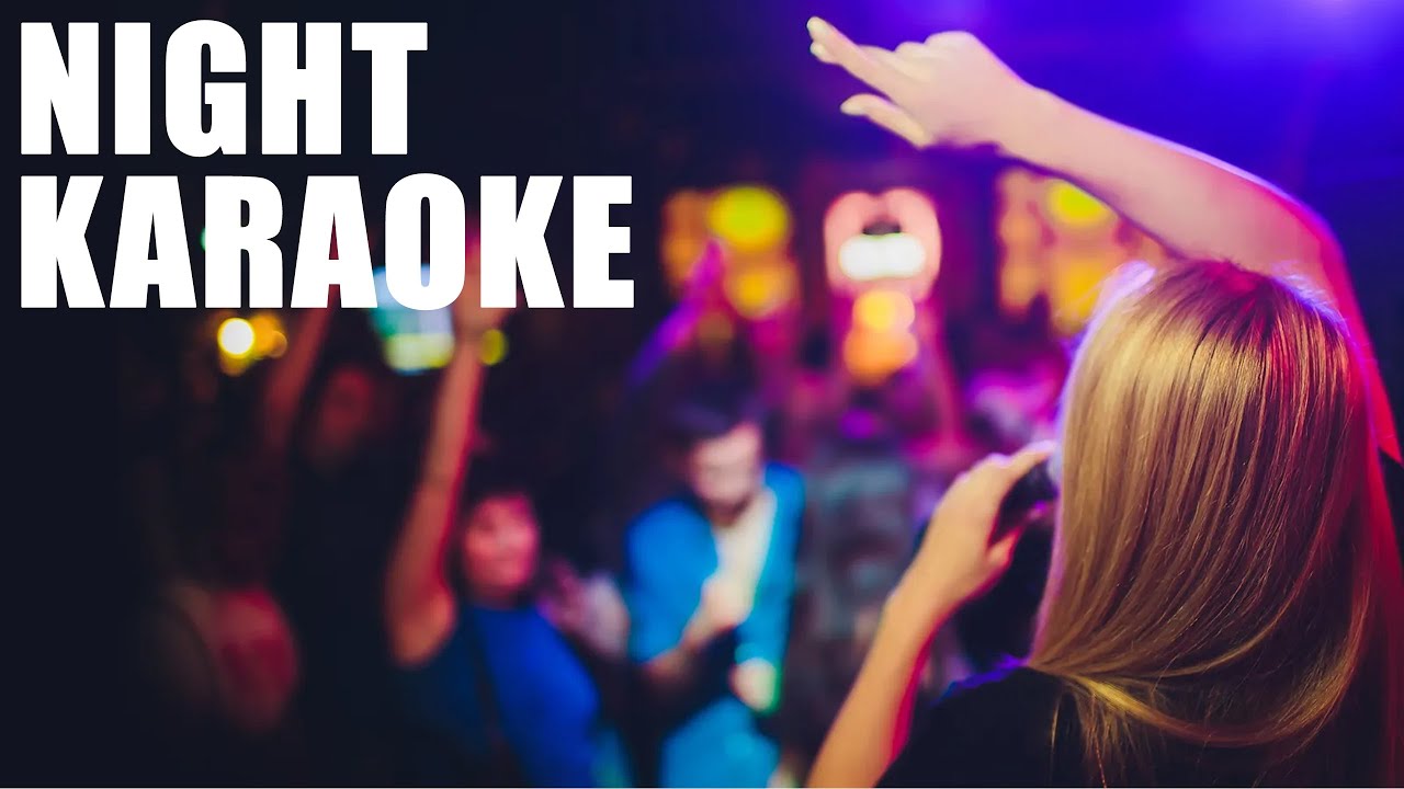 karaoke song | night club live karaoke | karaoke version | female cover ...