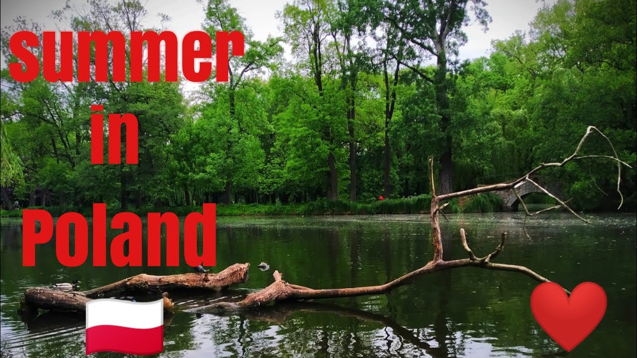 SUMMER IN POLAND POTULICKICH PARK - YouTube