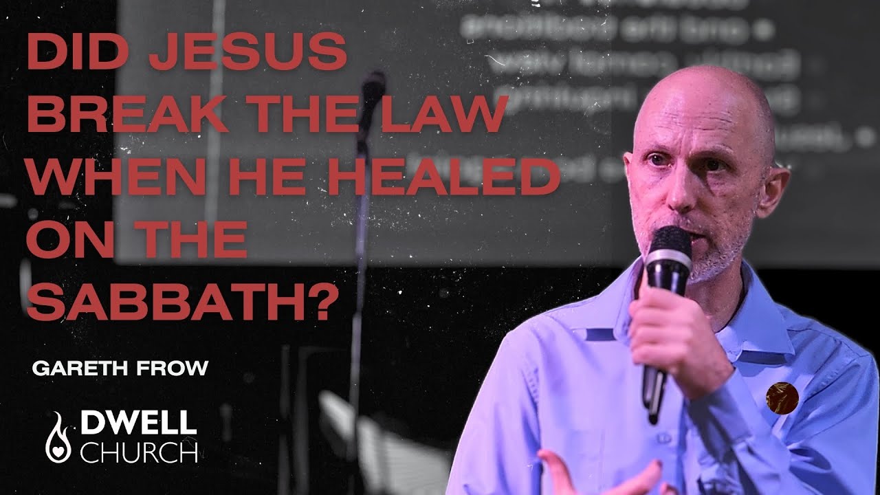 Did Jesus Break The Law When He Healed On The Sabbath? | John 5 ...