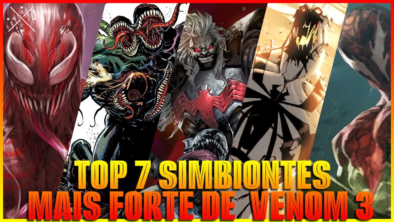 Top 7: Simbiontes Mais Fortes de Venom 3 - YouTube