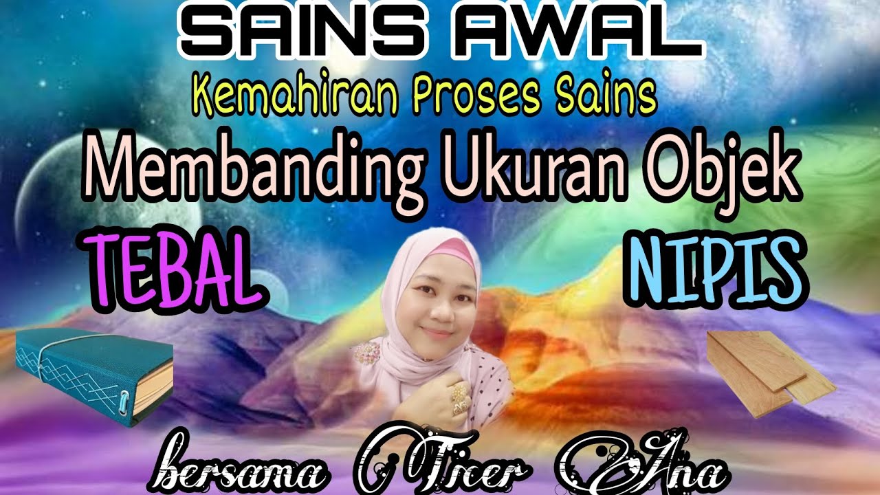 SAINS AWAL (SA 2.3.1 TEBAL DAN NIPIS ) - YouTube