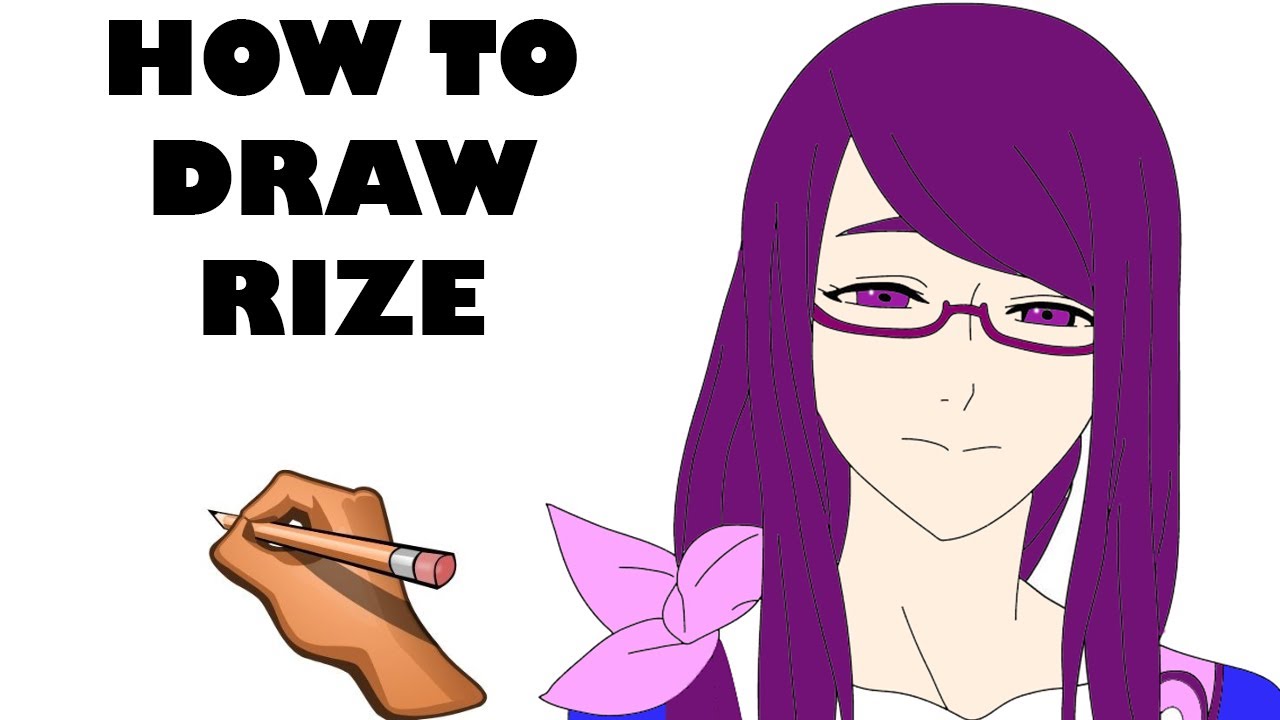 HOW TO DRAW RIZE - YouTube