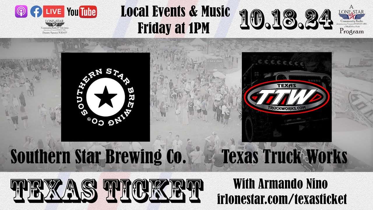 10.18.24 - Texas Ticket on Lone Star Community Radio - YouTube