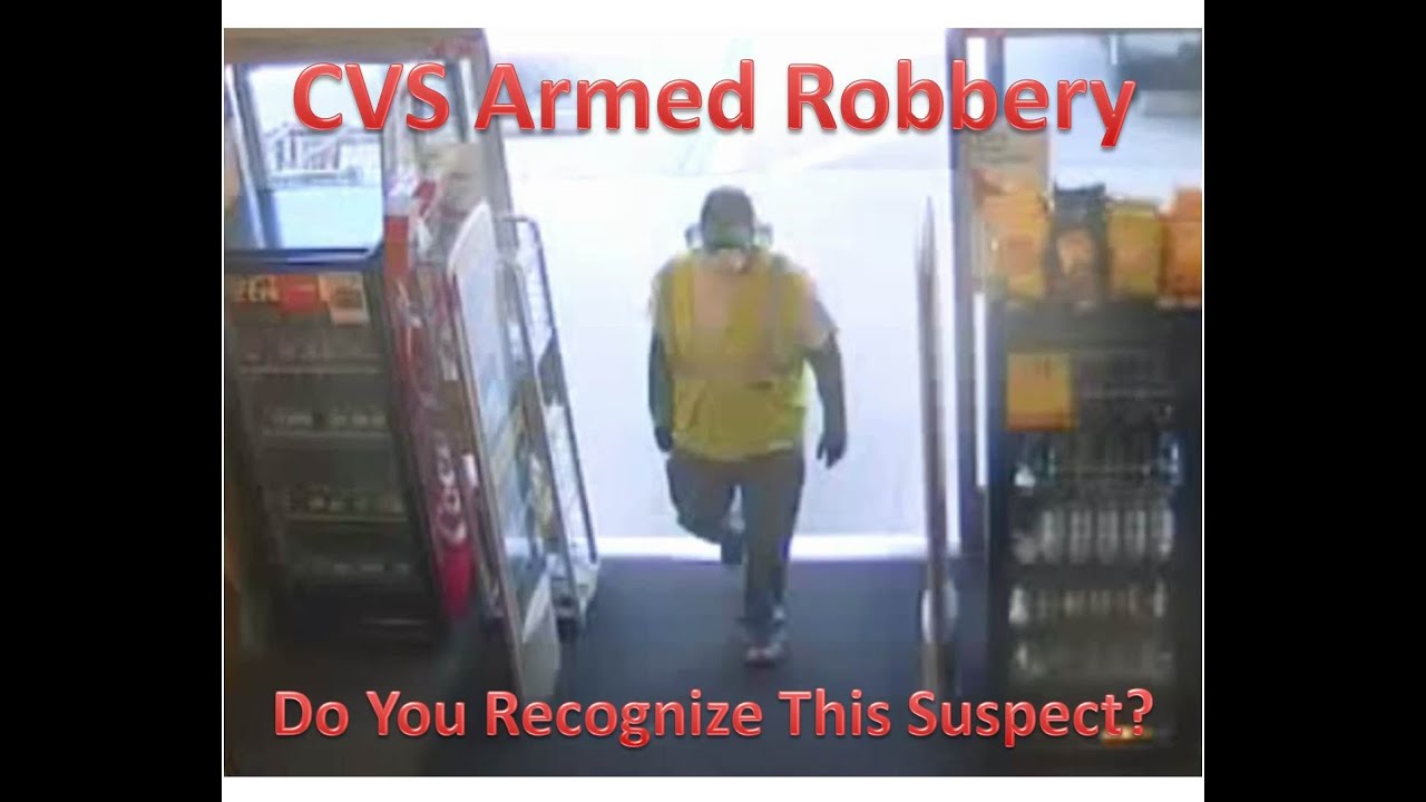 CVS Armed Robbery Video - YouTube