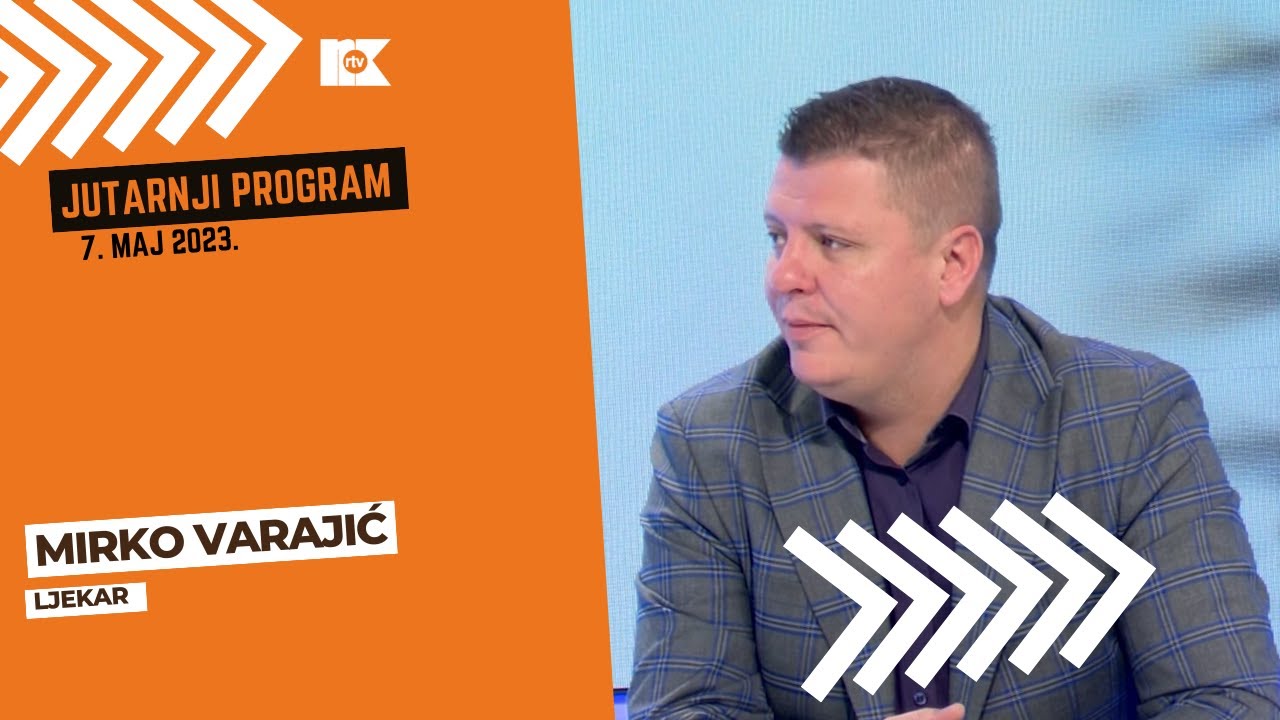 Jutarnji program 7. 5. 2023. - Mirko Varajić, ljekar - YouTube