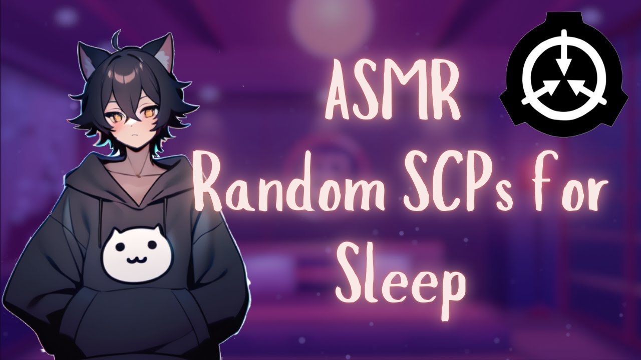 [ASMR] Whispering Random SCP Entries for Relaxation & Sleep 🌙 (Soft ...