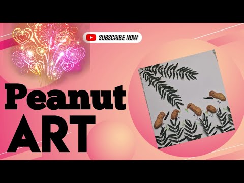 Today I made Diy Peanut Shell Art AND I MADE designer and decorate and ...