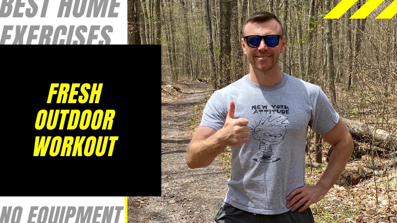 FRESH OUTDOOR WORKOUT VIDEO! Simple exercises outdoors! - YouTube
