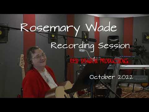 Rosemary Wade Recording Session Nov 2022 - NEW AUDIO - YouTube