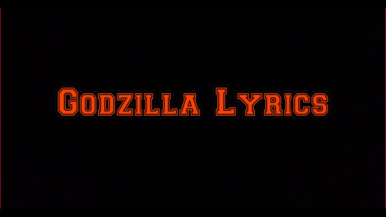 Godzilla- Eminem (feat Juice WRLD) Lyrics - YouTube