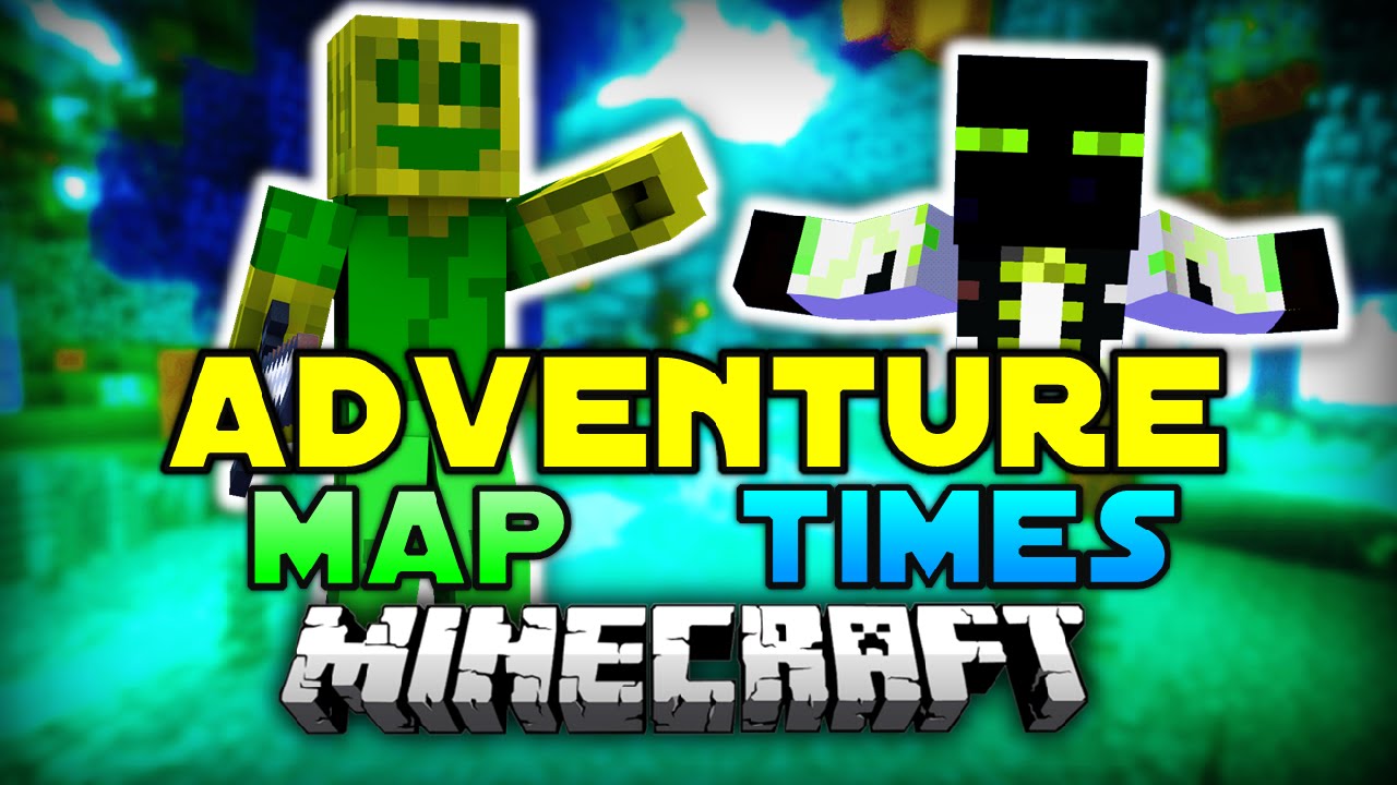 ADVENTURE Map ADVENTURE Times - YouTube