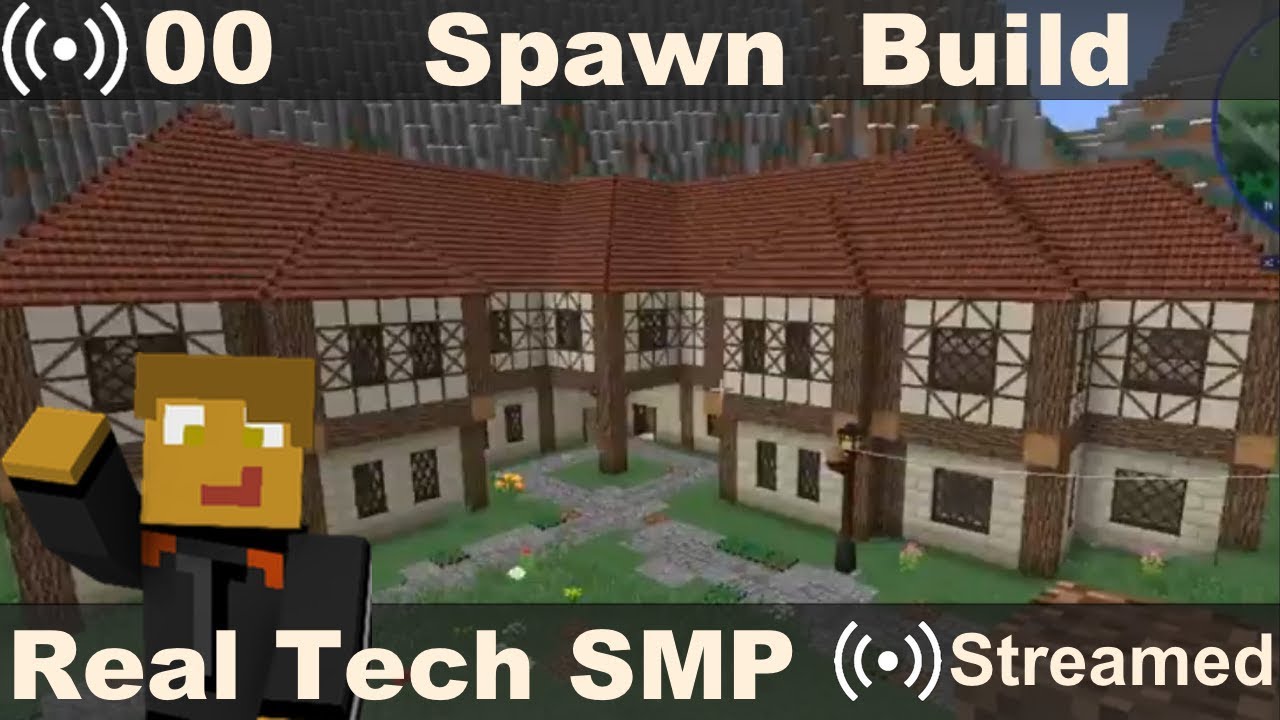 Real Tech SMP Stream 00 - Creative Spawn Build - YouTube