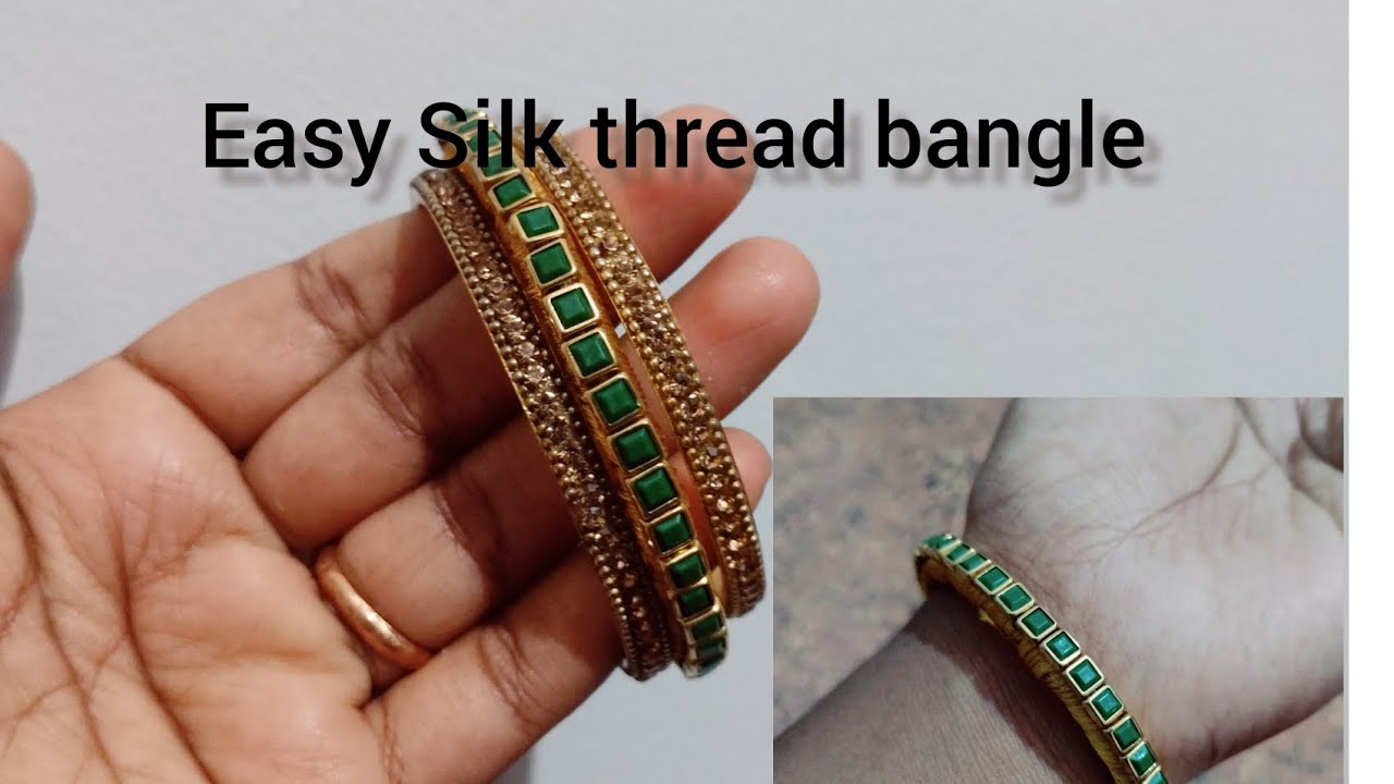 How to make Silk thread bangle || Silk thread bangle making|| Kundan ...