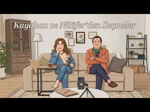 Kayahan ve Nilüfer'den Seçmeler