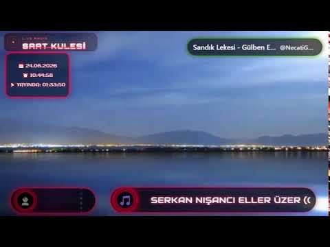 🎶 Radyo Saat Kulesi | Canlı İstek Yayın 🎶