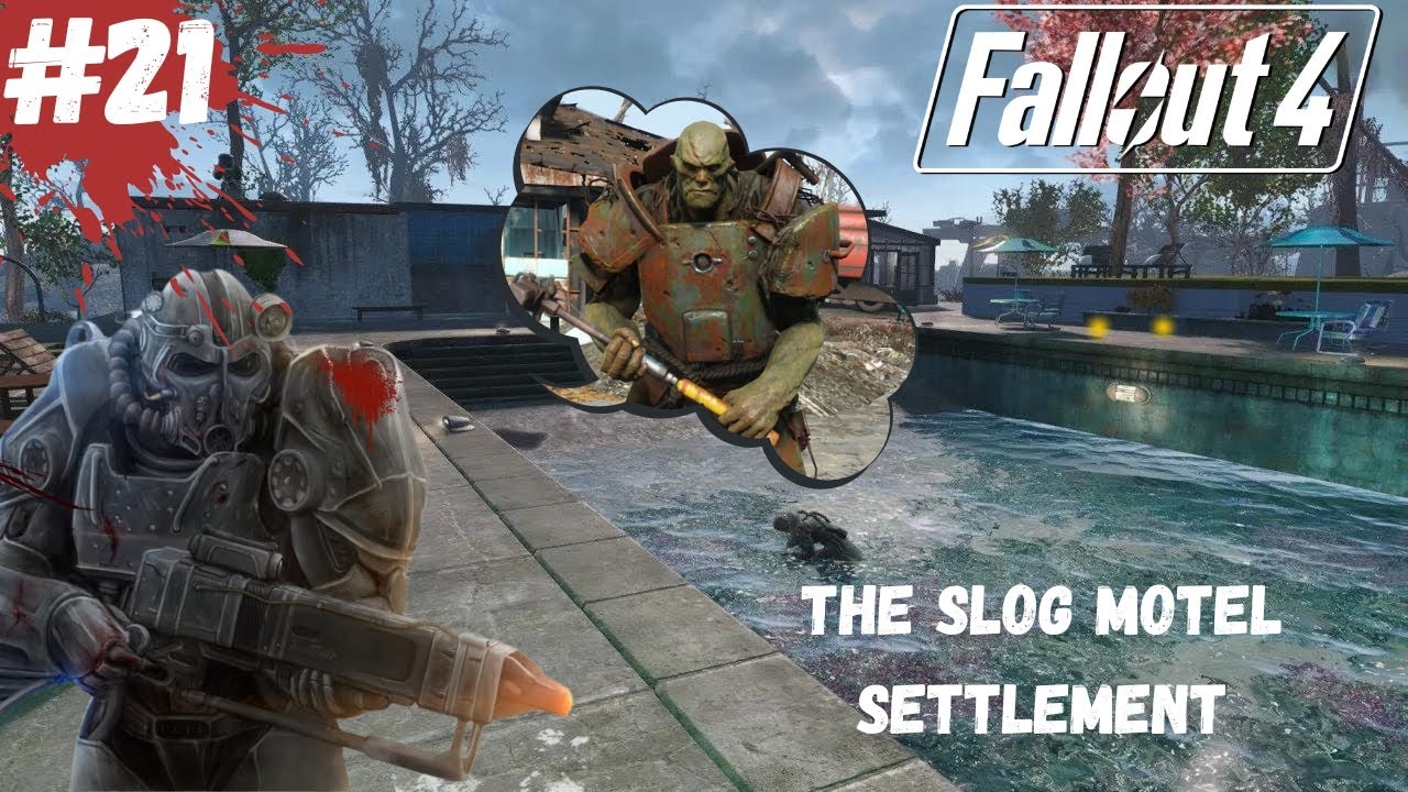 Fallout 4 - Episode 21 - Taking Back The Slog Motel Settlement - YouTube