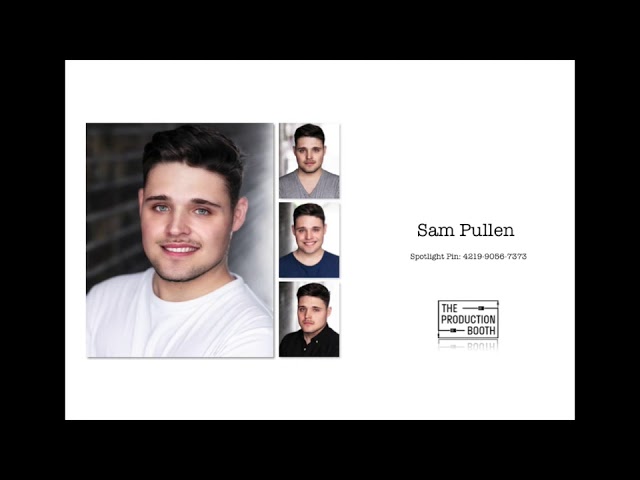 Sam Pullen - Professional Profile, Photos on Mandy - Actor/Singer