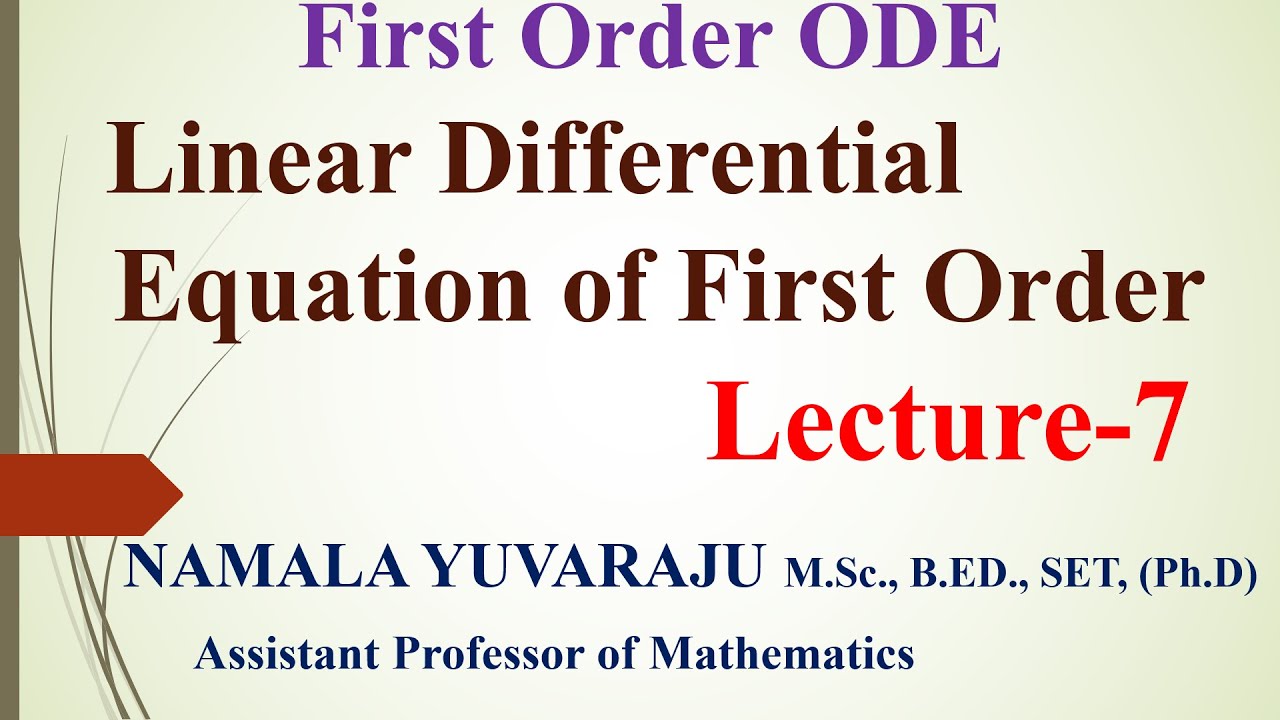 Linear Differential Equation of first order II First Order ODE II ...