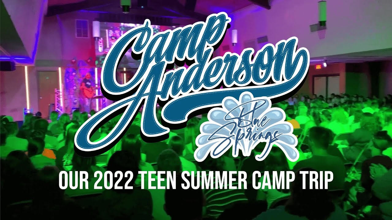 2022 Camp Anderson Highlight Video - YouTube