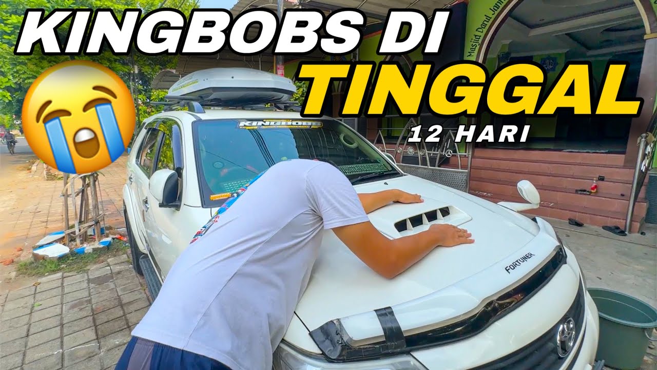 SAYONARA KINGBOBS😔‼️- KINGBOBS DI TINGGAL 12 HARI - YouTube