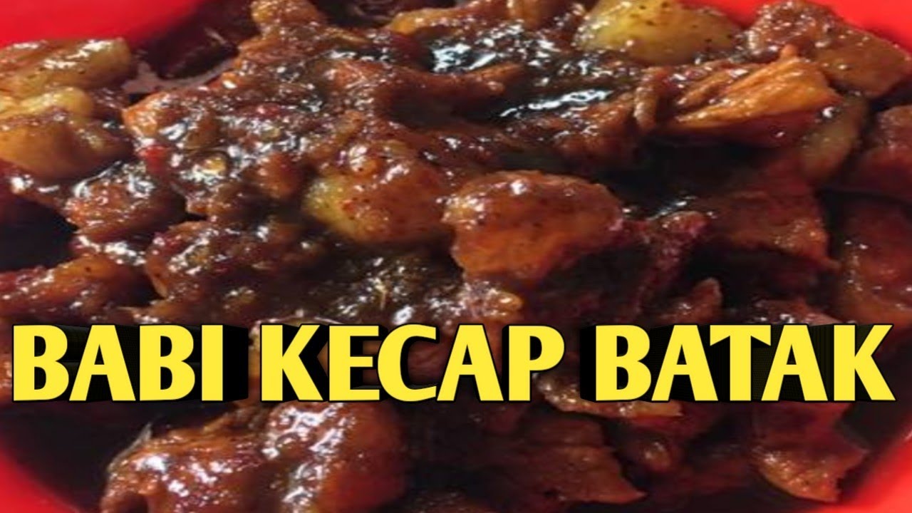 BABI KECAP ALA BATAK // PORK SOY SAUCE IN BATAK STYLE - YouTube