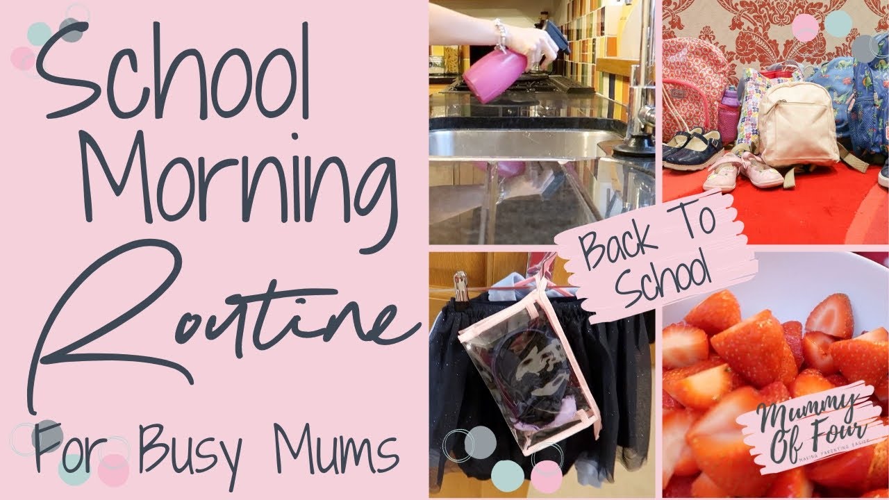 MUM MORNING ROUTINES UK | SCHOOL MORNING HACKS 2019 | BACK TO SCHOOL ...